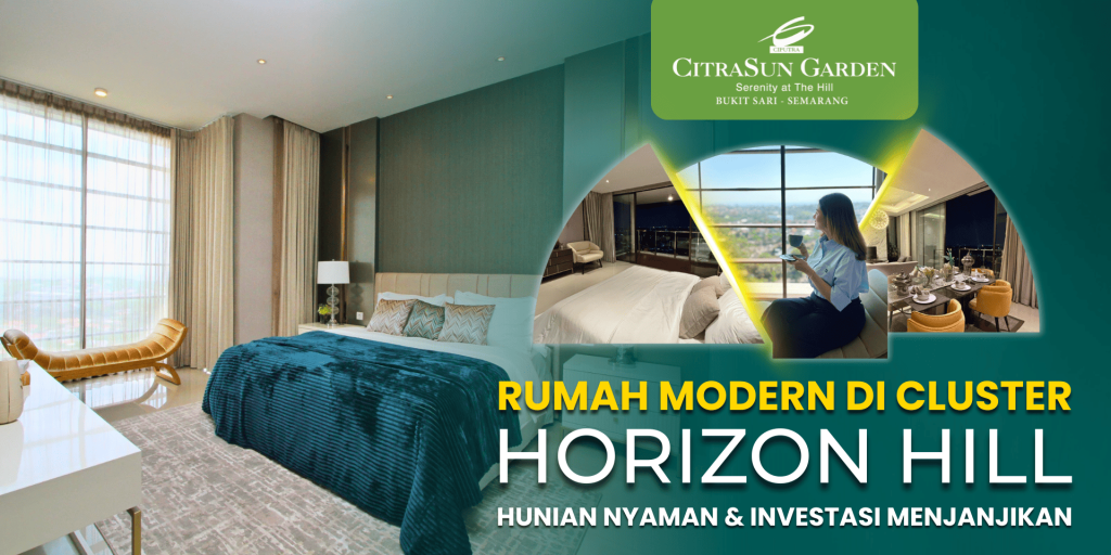 Rumah Modern di Cluster Horizon Hill, Hunian Nyaman & Investasi ...